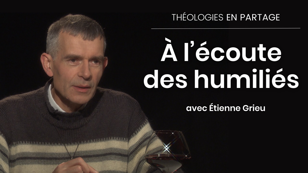Entretien avec Etienne Grieu à l’écoute des humilés | Centre pour l ...